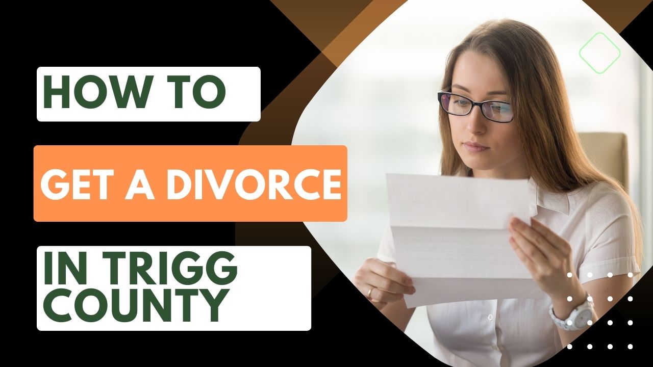 How to Get a Divorce in Trigg County Step by Step - kyonlinedivorce.com